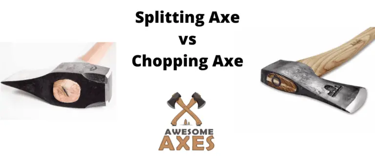 Splitting Axe vs Chopping Axe: Firewood Comparison - Awesome Axes